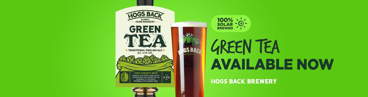 "Green" Green TEA! – Hogs Back Brewery