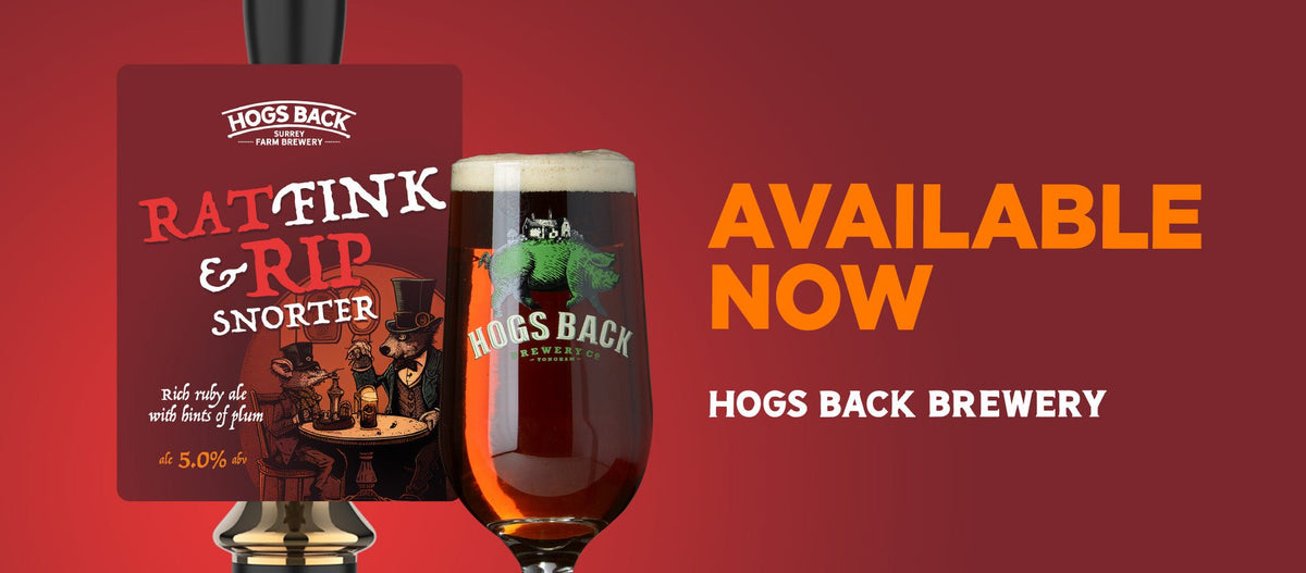 Ratfink & RipSnorter Rolls Out – Hogs Back Brewery