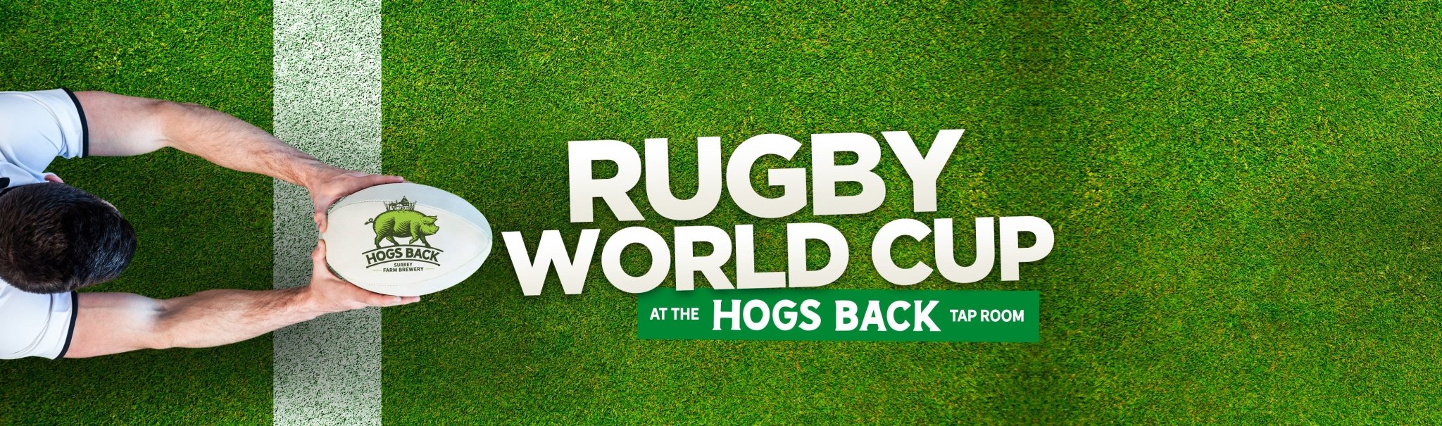 Rugby World Cup Finale – Hogs Back Brewery