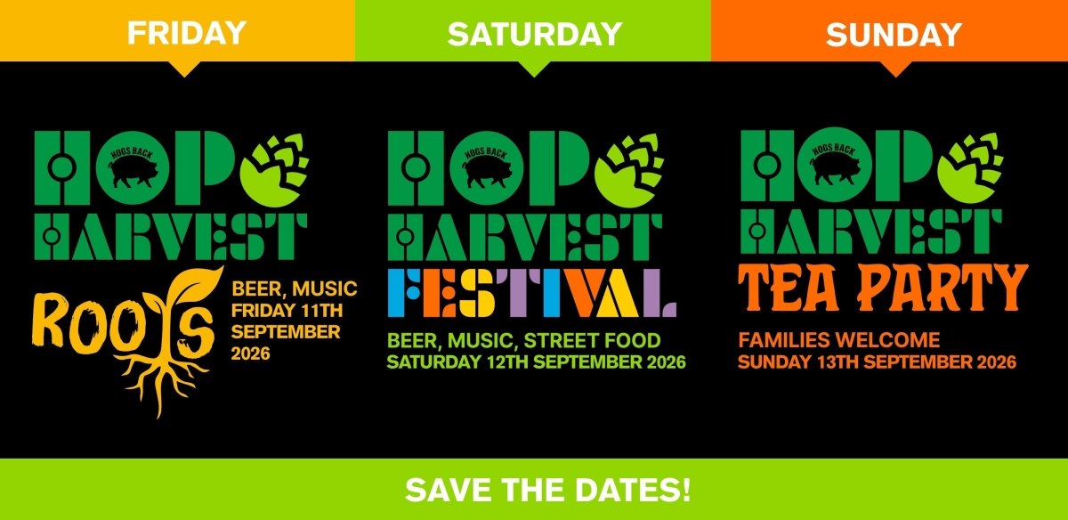 Save the dates for Hop Harvest Party Weekend 2026! – Hogs Back Brewery