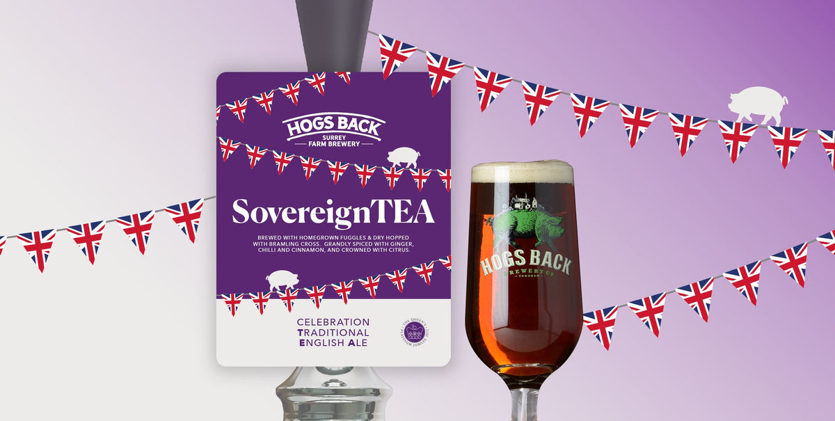 Special SovereignTEA – Hogs Back Brewery