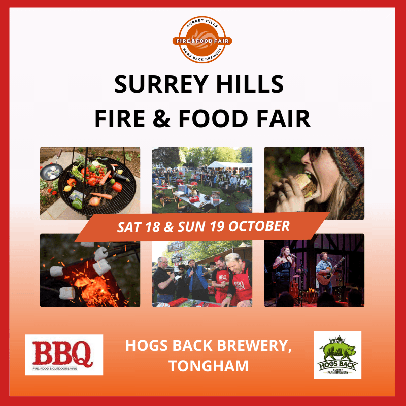 Surrey Hills 2025 Fire & Food Fair at Hogs Back – Hogs Back Brewery